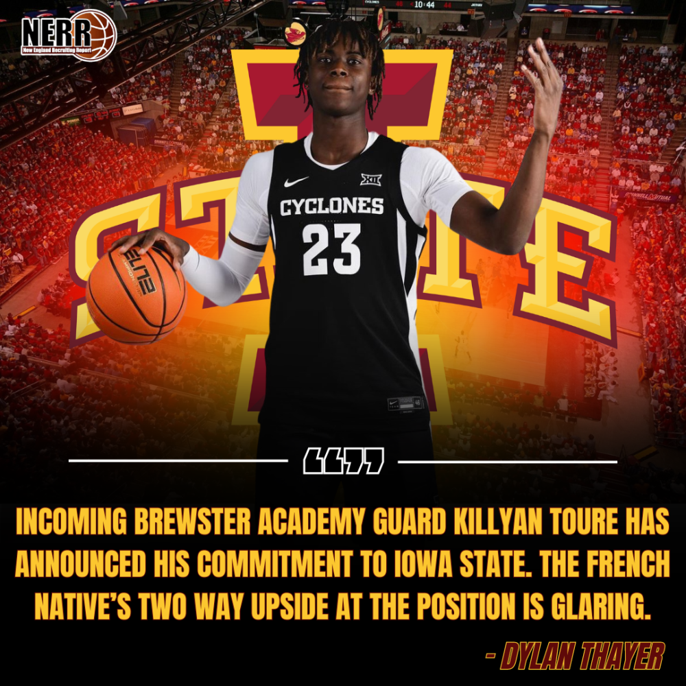 Killyan Toure Commits to Iowa State | New England Recruiting Report